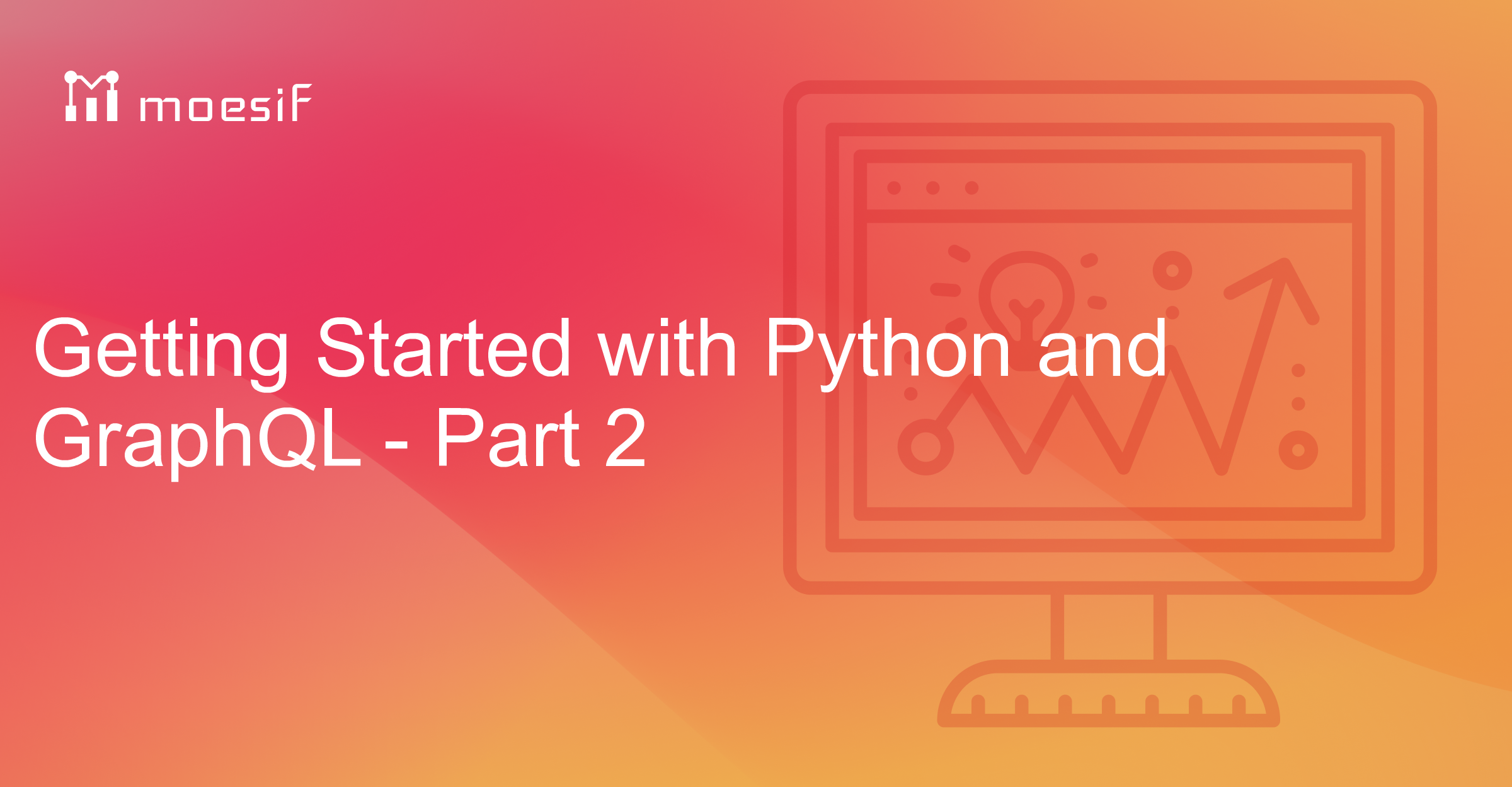 Getting Started With Python And Graphql Part 2 Moesif Blog